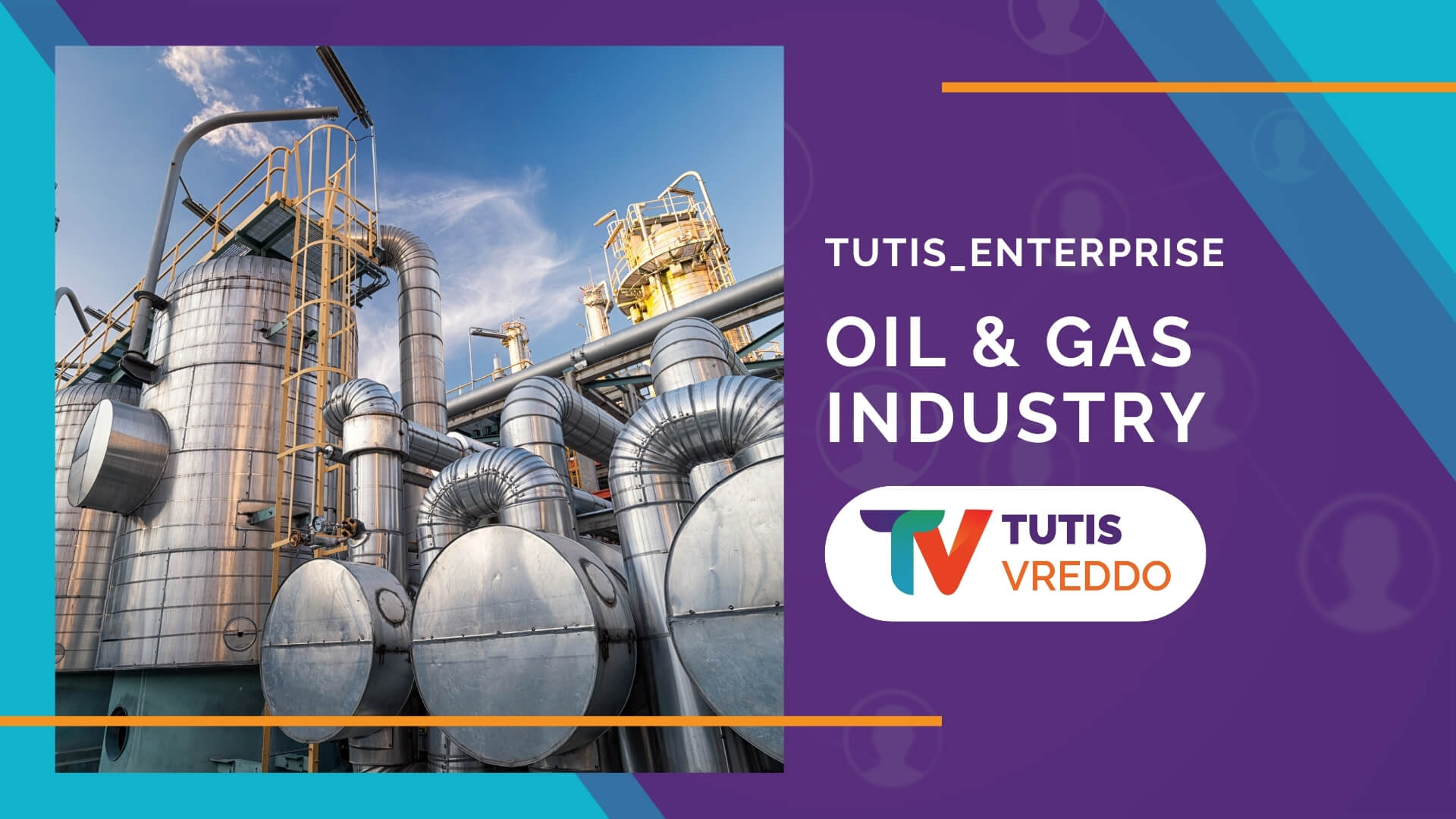 TUTIS_ENTERPRISE Oil & Gas Brochure - Tutis
